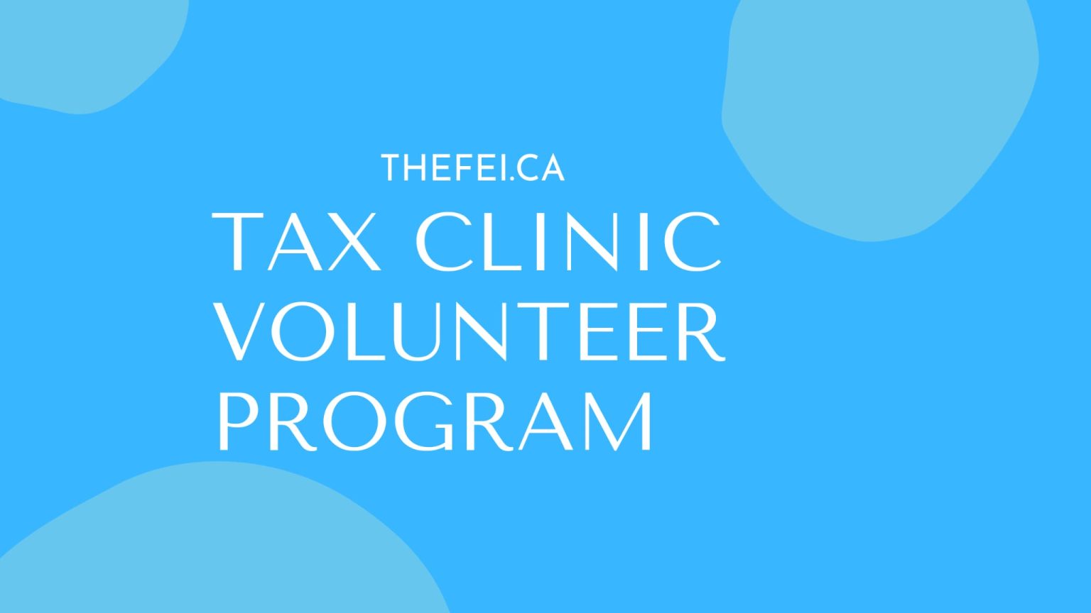 Tax Clinic Volunteer Program – The Financial Empowerment Initiative